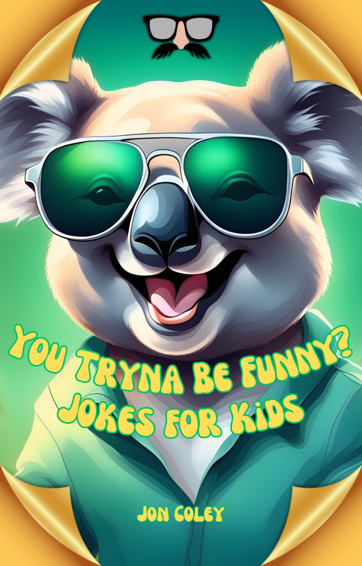 You Tryna Be Funny?