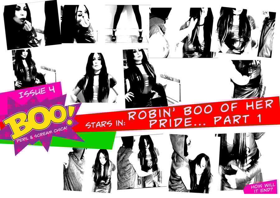 video 4: ROBIN' BOO OF HER PRIDE 1