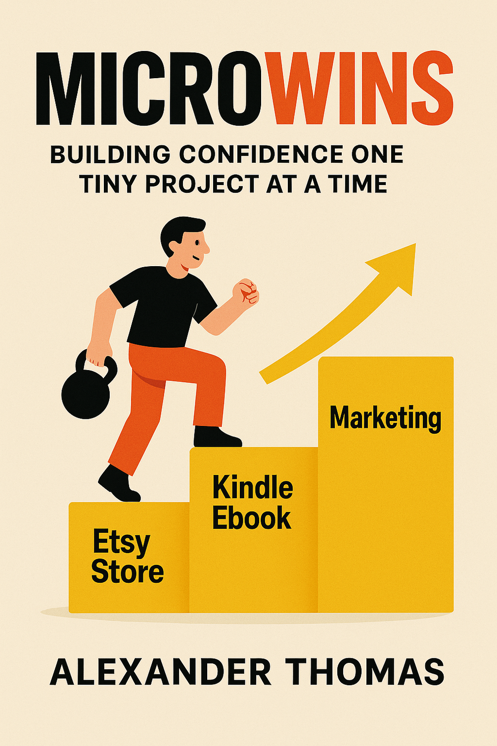 MicroWins: Building Confidence One Tiny Project at a Time