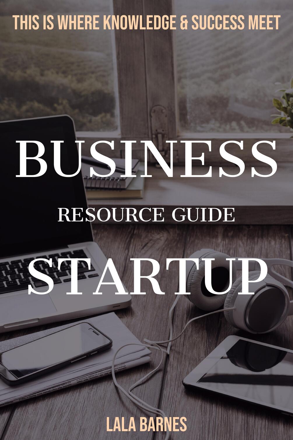 Business Startup Resource Guide