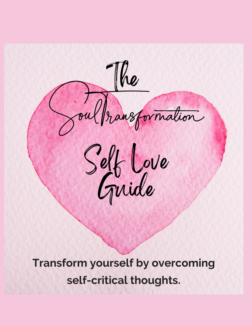 Self-Love Guide