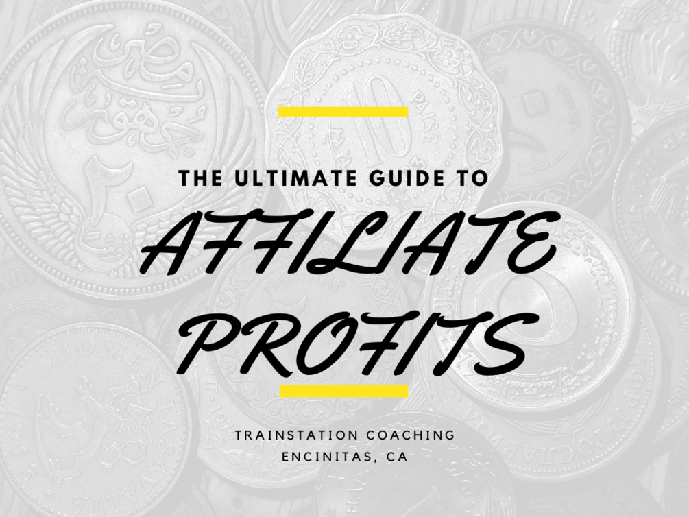 Ultimate Guide to Affiliate Profits