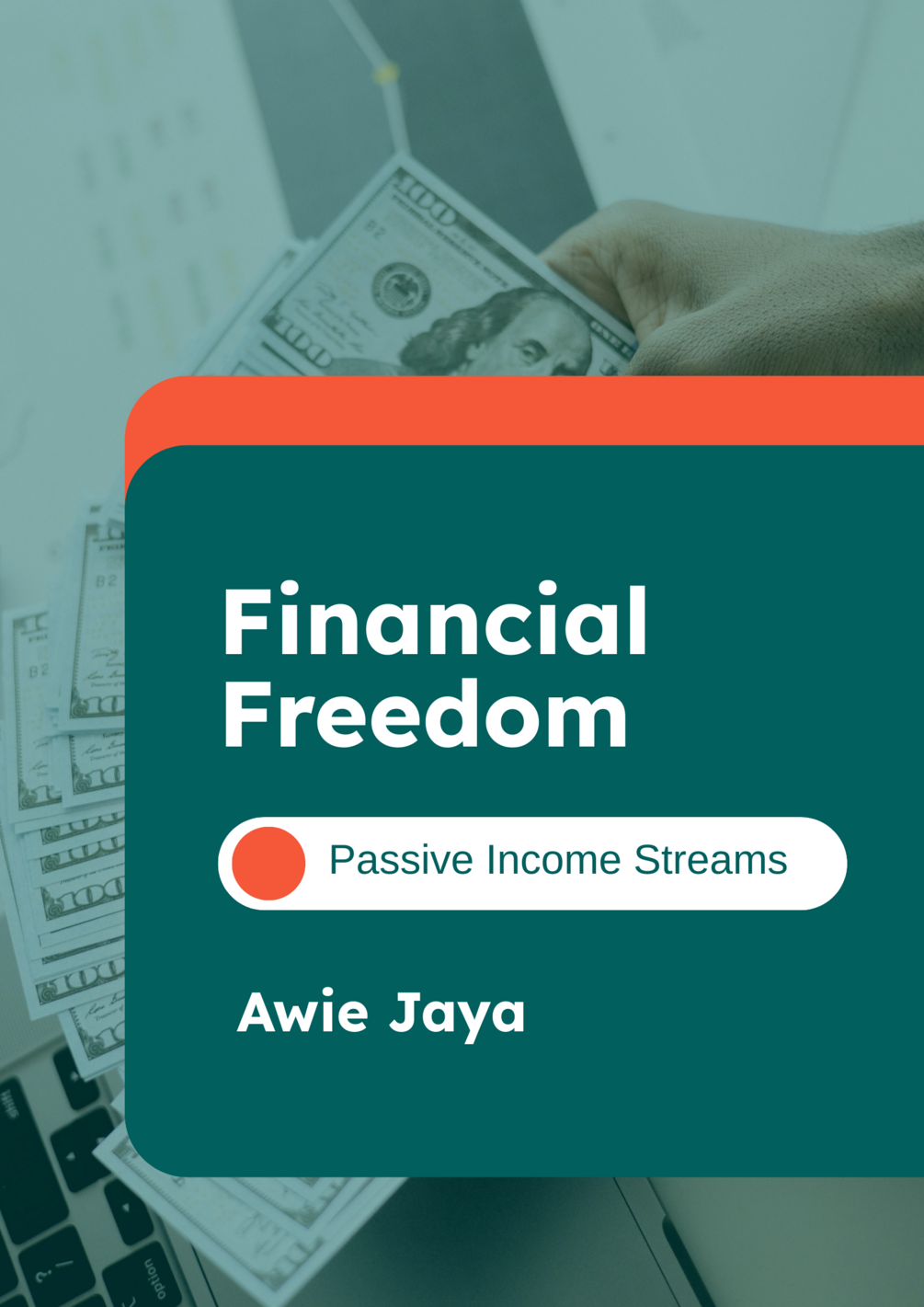 Financial Freedom, Passive Income Streams