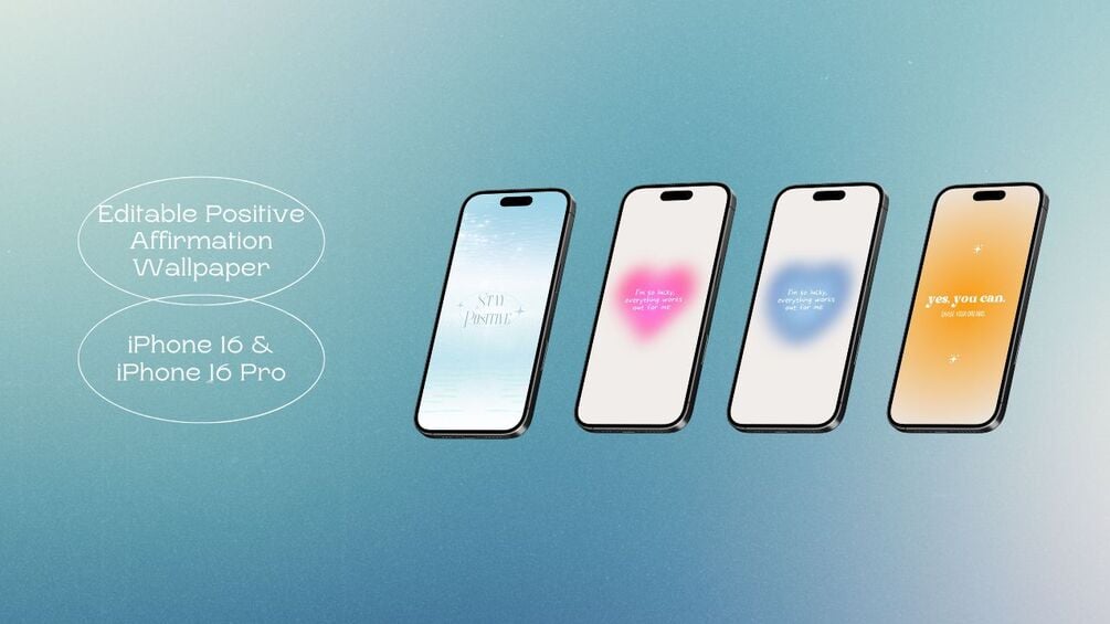 Editable iPhone 16 & 16 Pro Positive Affirmation Wallpaper 🌈