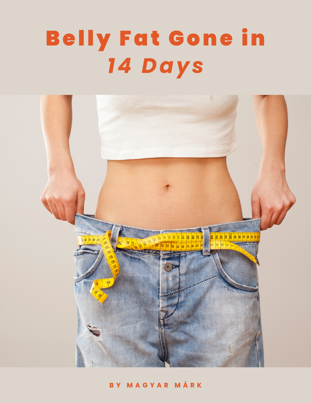 Belly Fat Gone in 14 Days