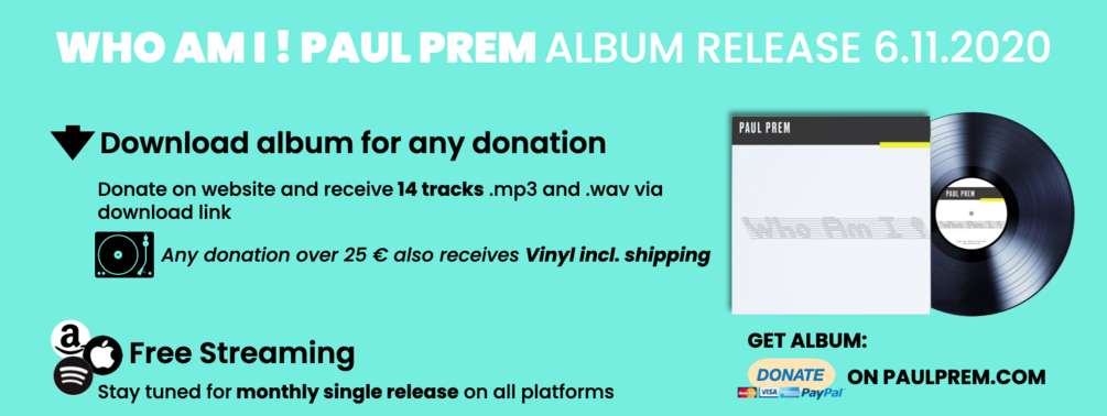 Paul Prem - "Who Am I!"