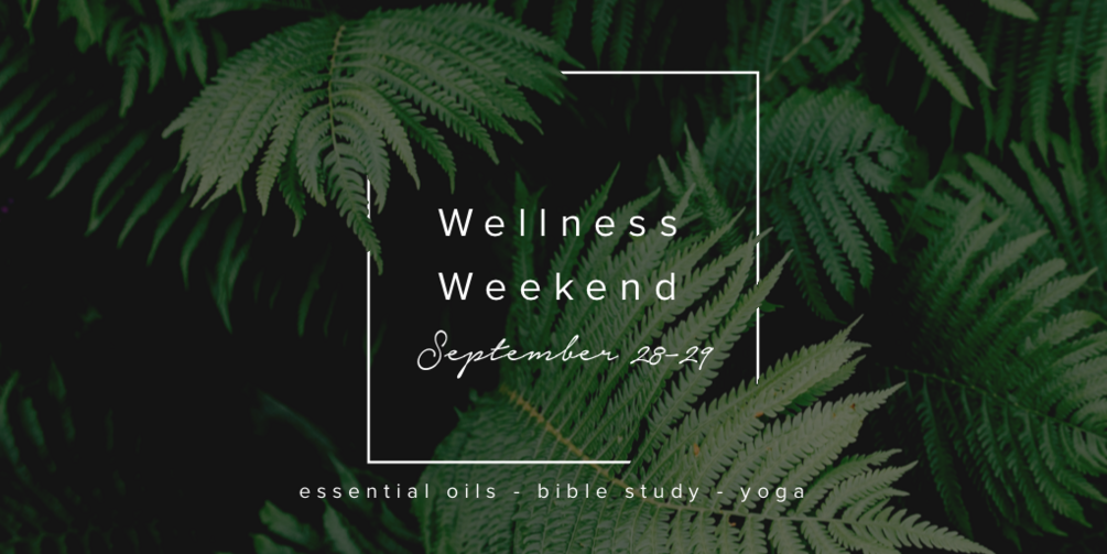 Wellness Weekend Registration
