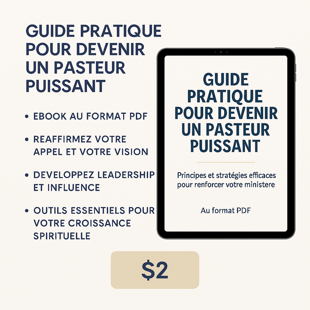 Guide pratique pour devenir un pasteur puissant