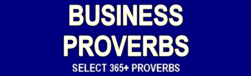 Business Proverbs