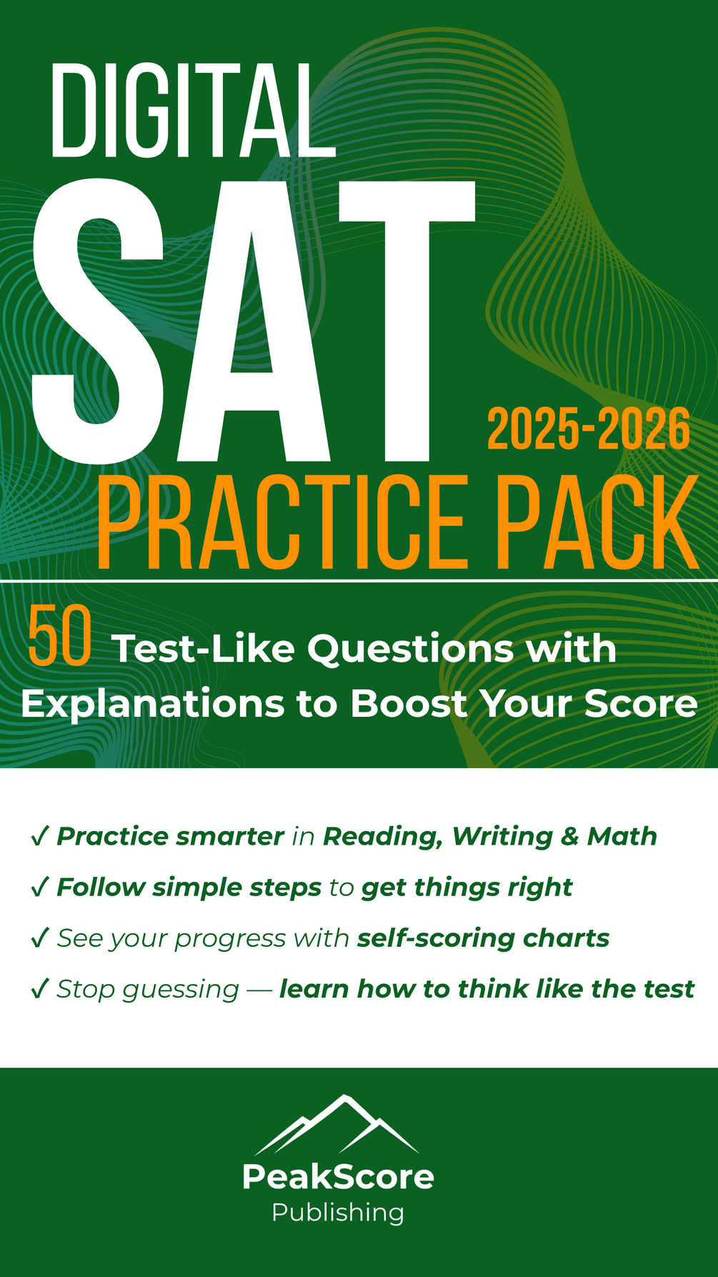 Digital SAT Practice Pack 2025-2026: 50 Test-Like Questions with ...