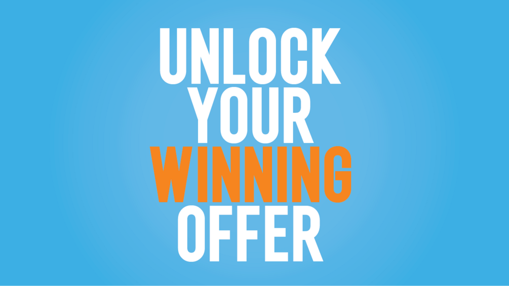 Unlock Your Winning Offer