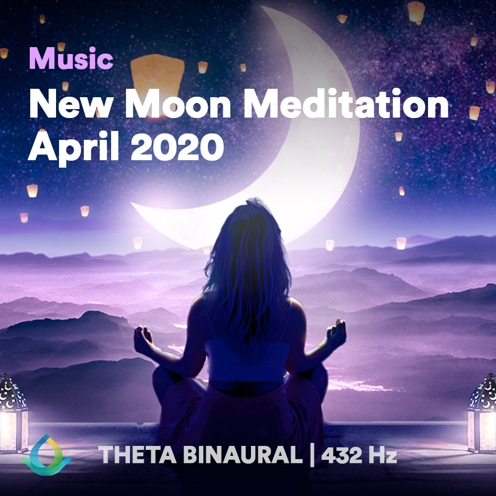 New Moon Meditation (April 2020) - by Gaia Meditation