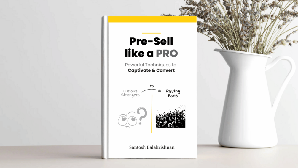 Pre-Sell Like a Pro