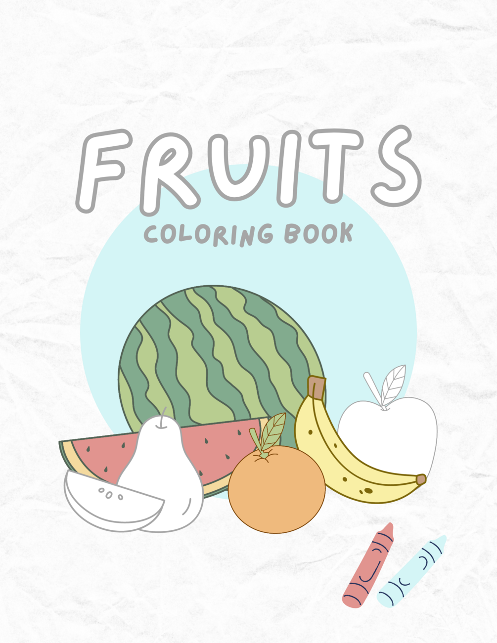Fruit Fiesta A Colorful Adventure for Kids - 22 Pages