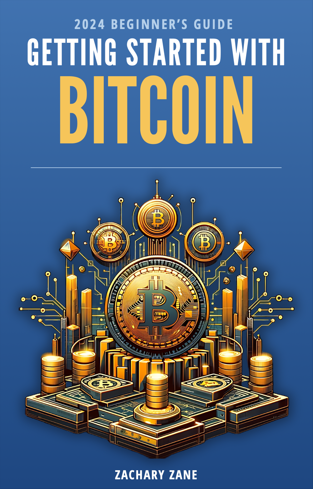 2024 Beginner's Guide to Bitcoin