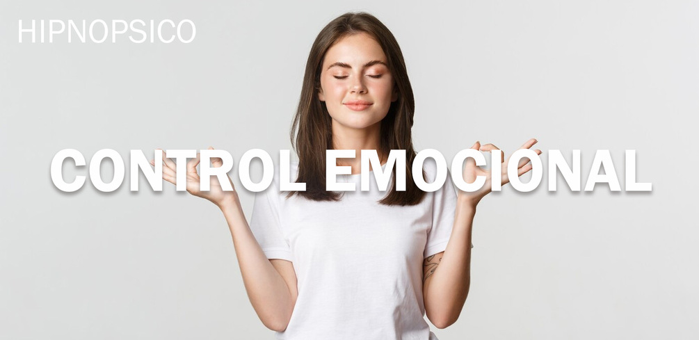 Hipnosis para mejorar el control emocional.