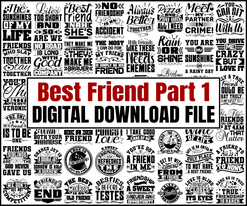 Best Friend Part 1 Design Bundle - Design Bundle instant Download