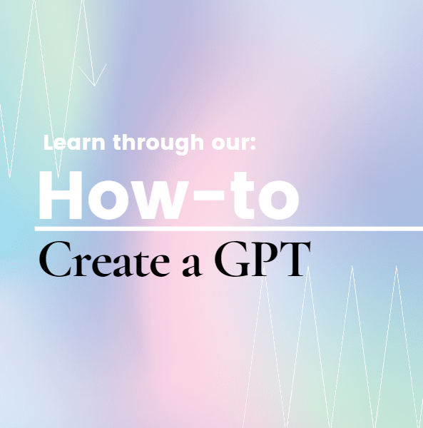 How to: Create a GPT