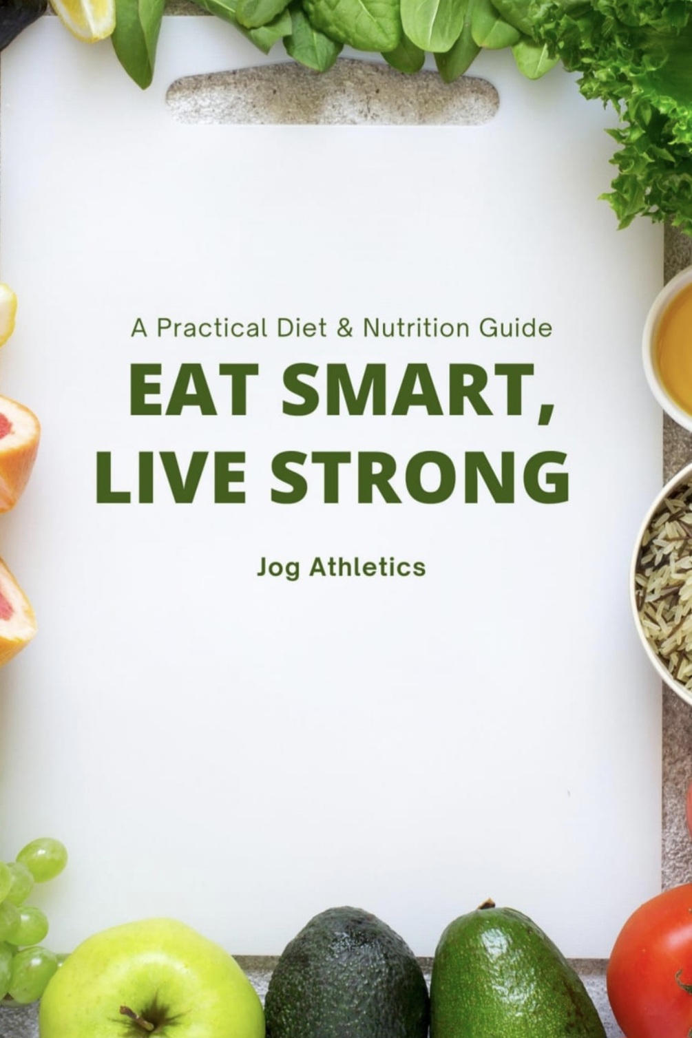A Practical Diet & Nutrition Guide