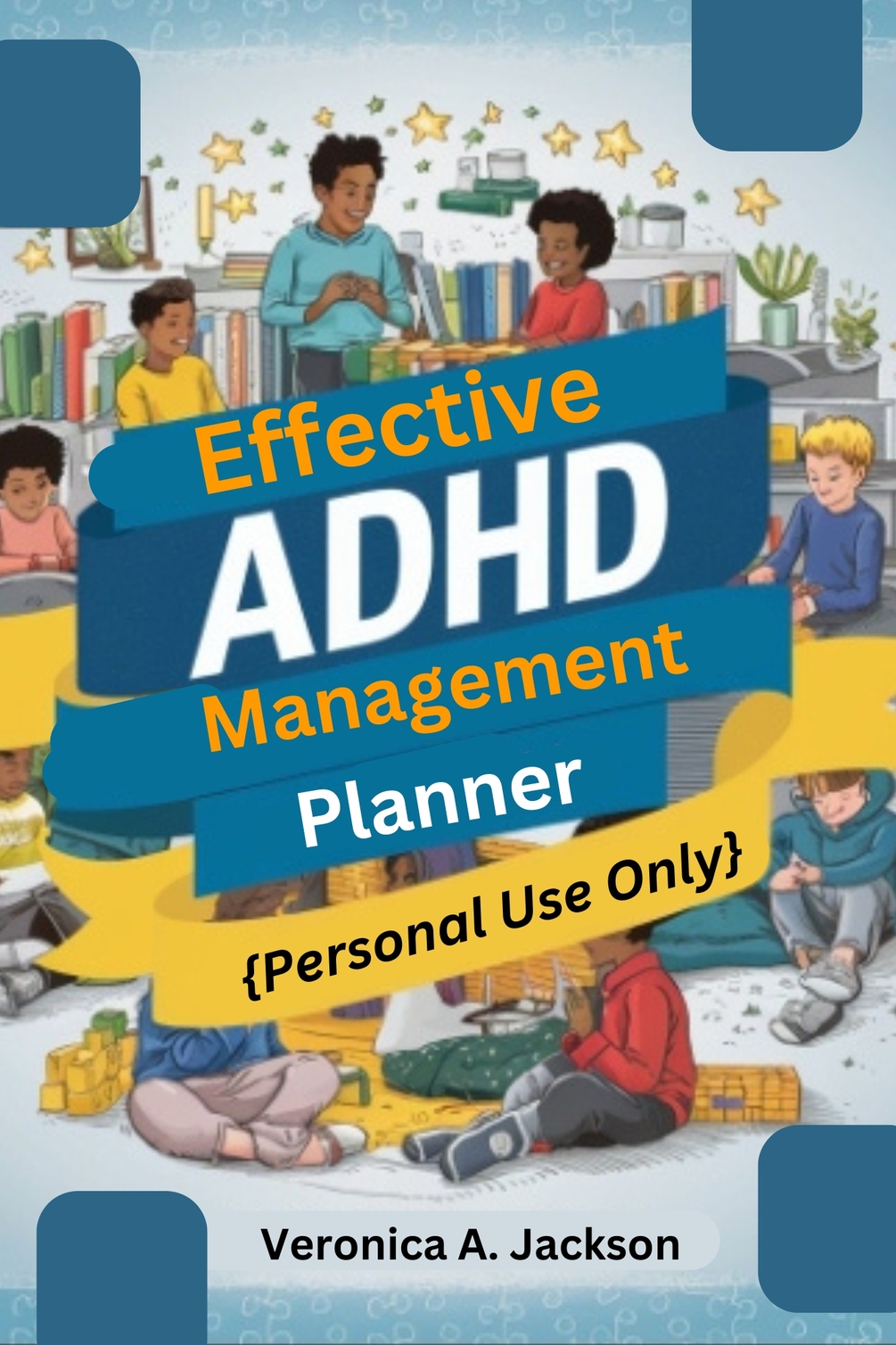 Effective ADHD Management Planner