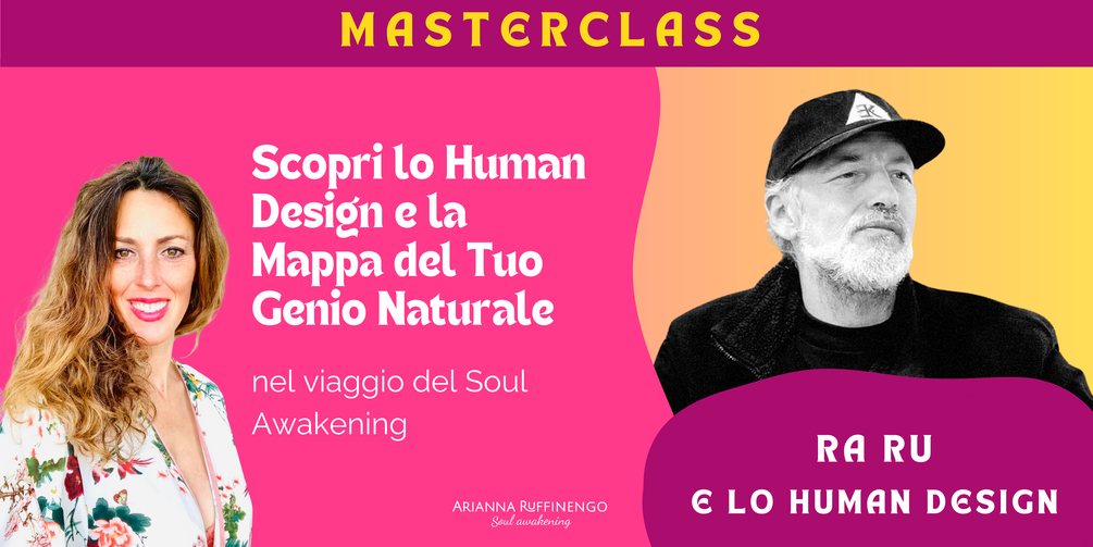 Masterclass-Human Design: Scopri il tuo Profilo Energetico