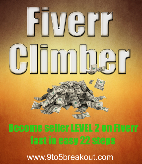 Fiverr Climber - become seller LEVEL 2 in 22 steps