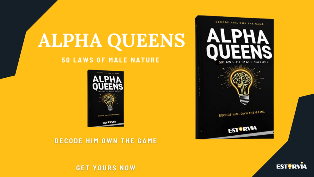 Alpha Queens: 50 Laws of Male Nature