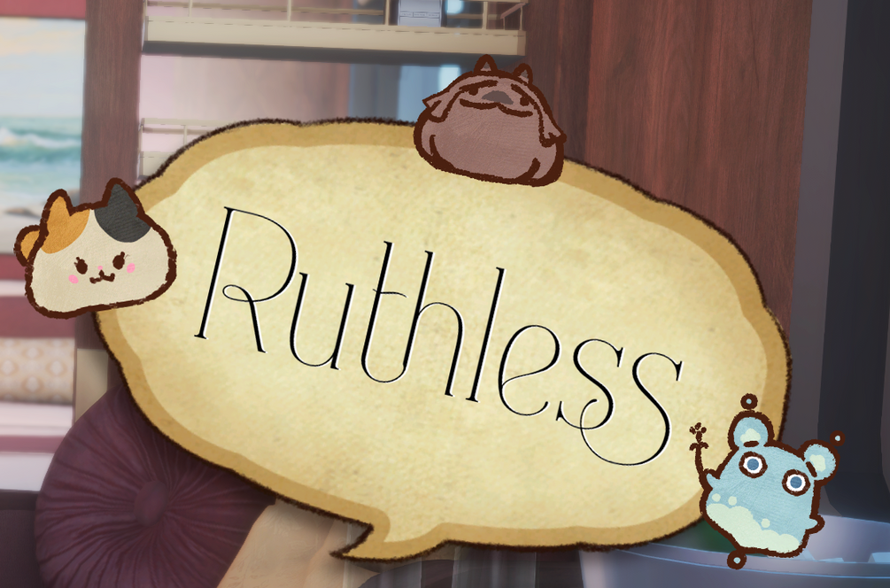 [Gen 3/Tre] Ruthless