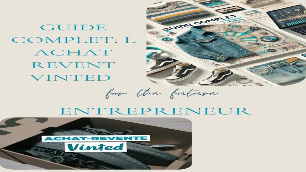 guide complet : L’ achat revente vinted