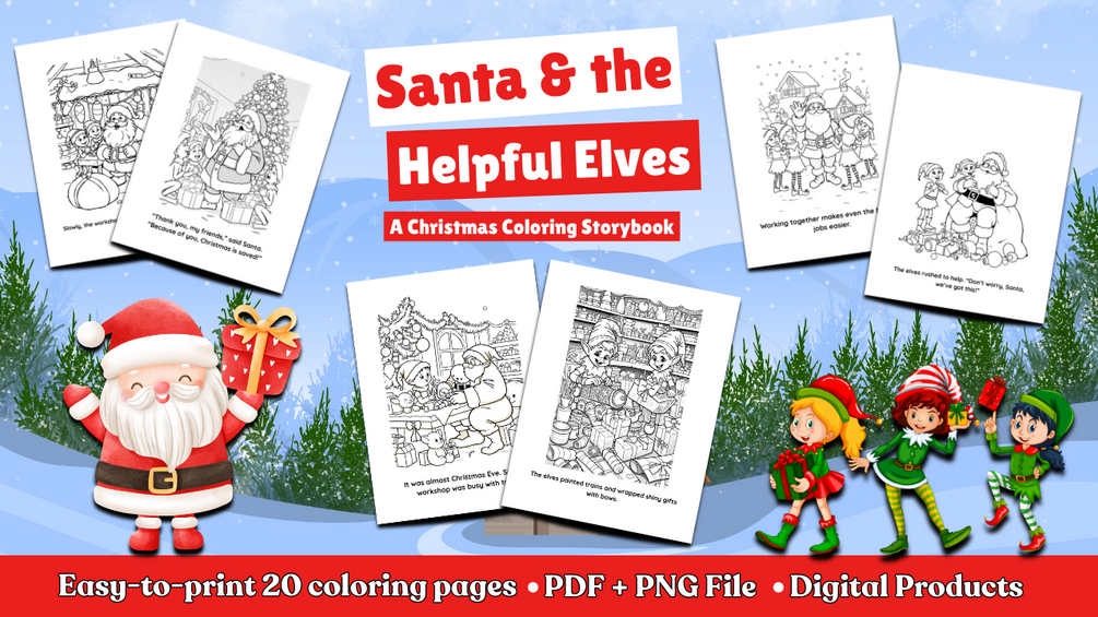 Santa and the Helpful Elves: A Christmas Coloring Storybook