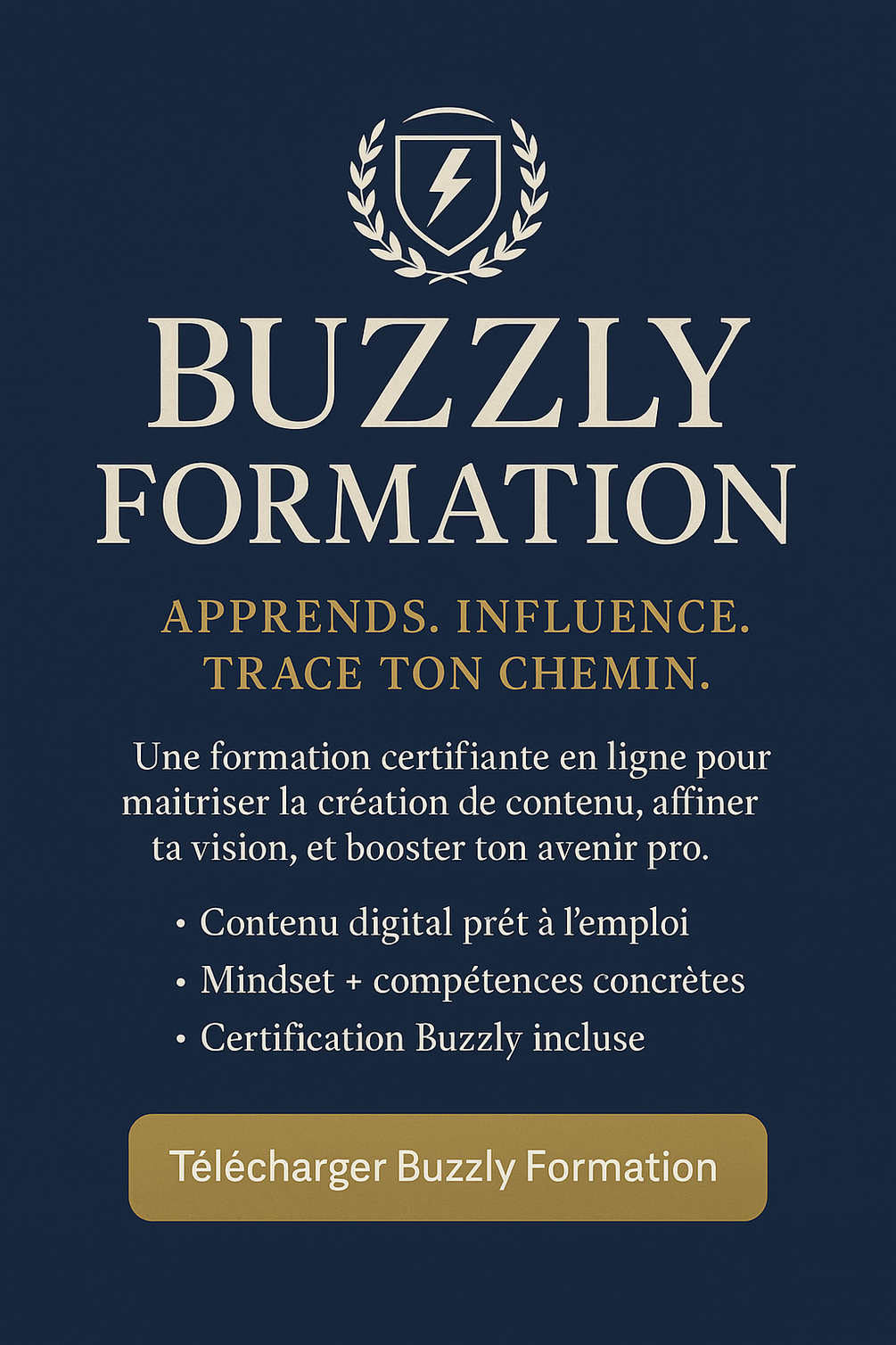Buzzly Formation – Crée. Influence. Trace ton chemin.