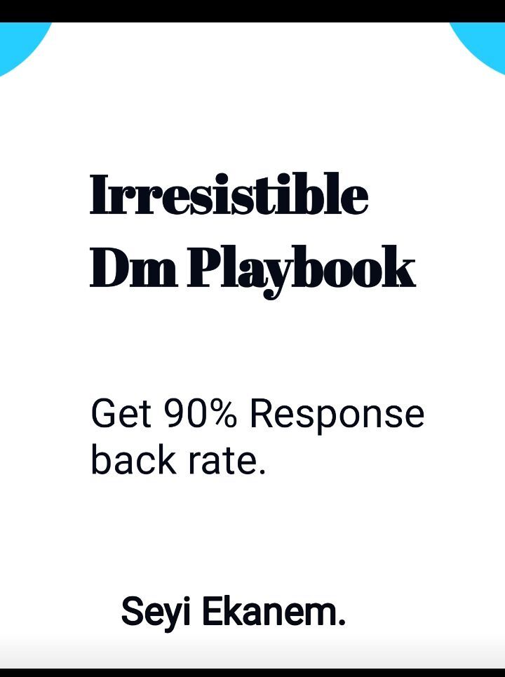 The Irresistible Dm playbook