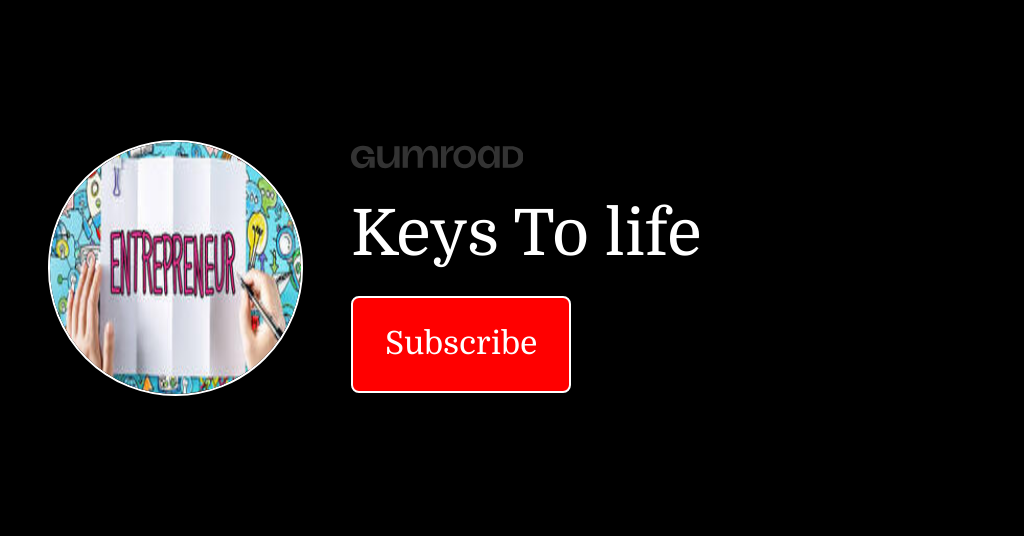 Keys To life