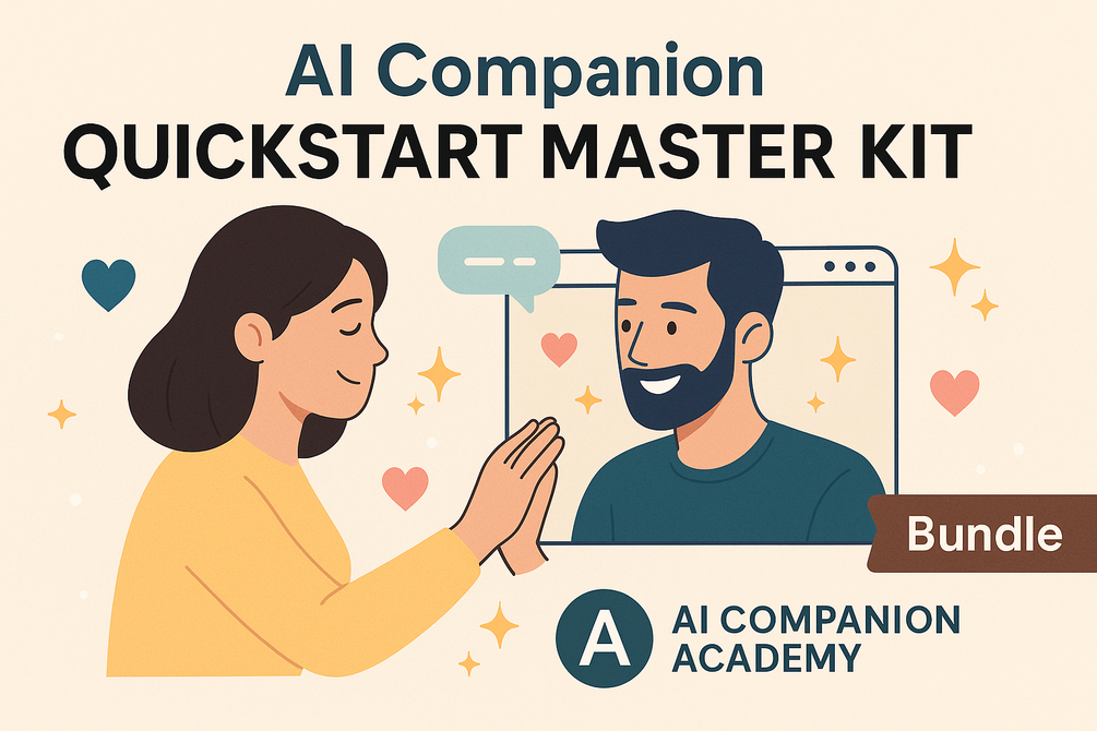 The Complete AI Companion Quickstart Master Kit