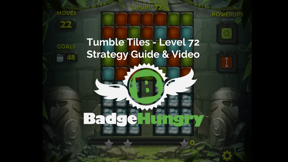 Tumble Tiles - Level 72 3-Star Strategy Guide & Video