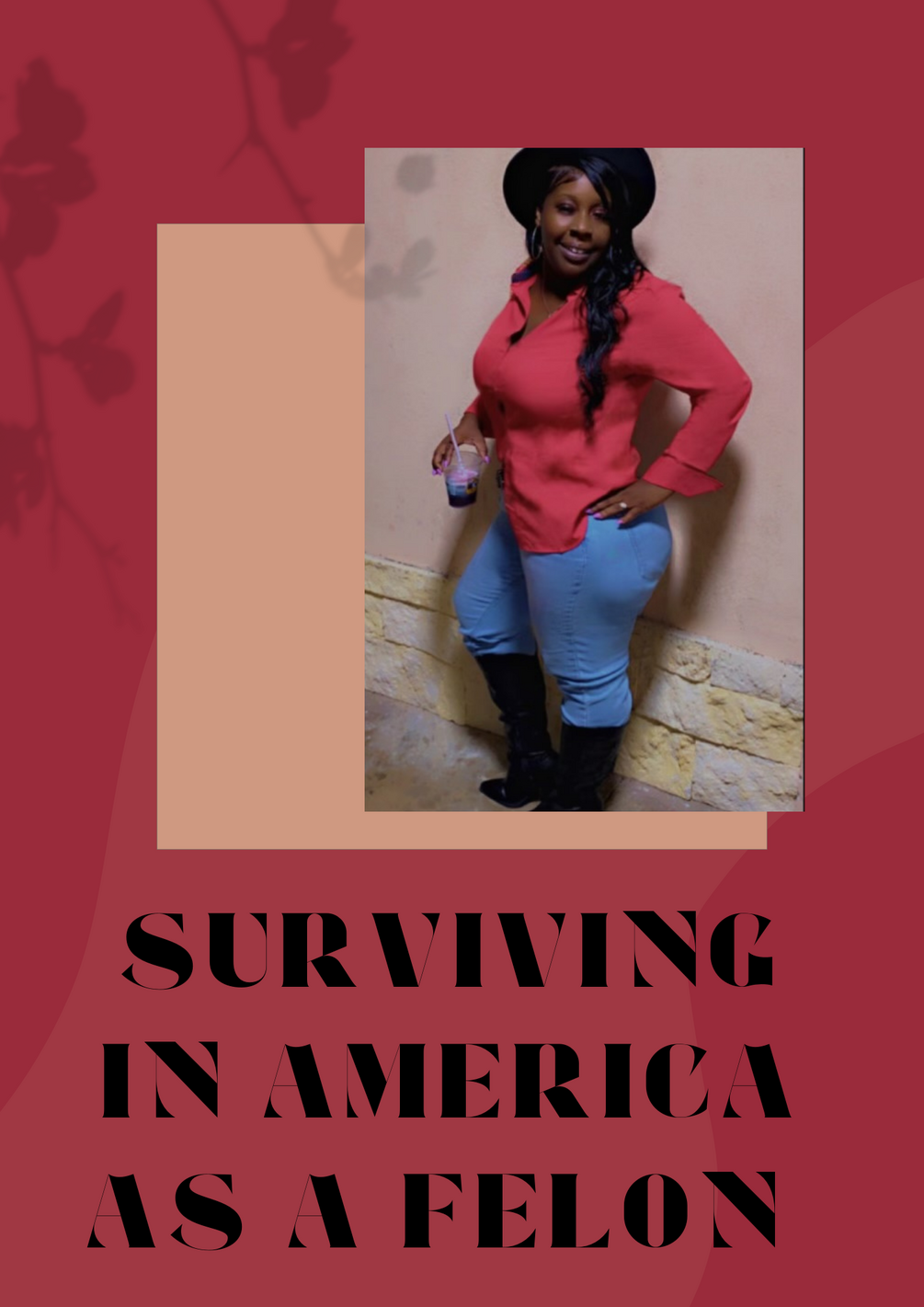 Surviving in America as a Convicted Felon