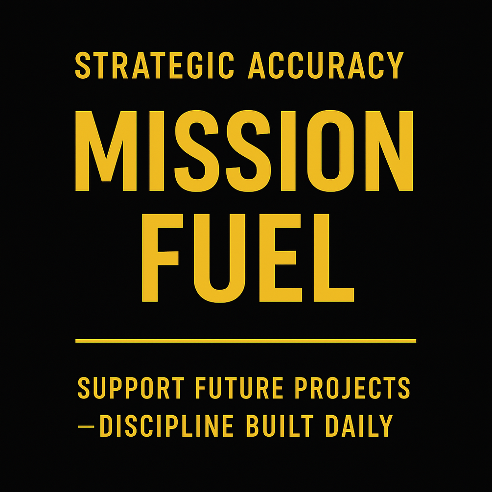 Mission Fuel — $4.50 Support for Strategic Accuracy