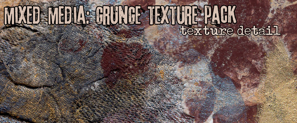 Mixed Media: Grunge Texture Pack