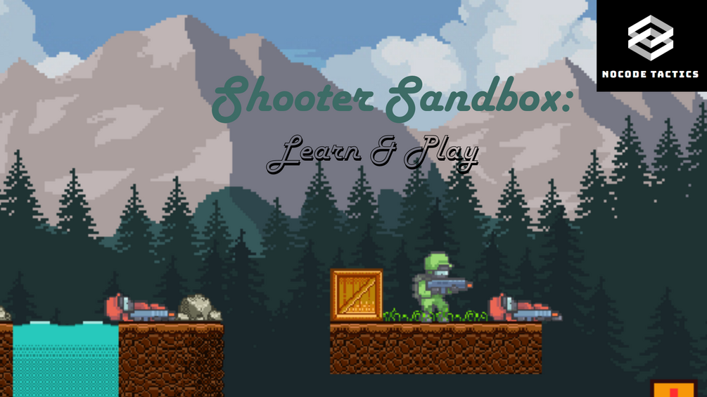 Shooter Sandbox: Learn and Play