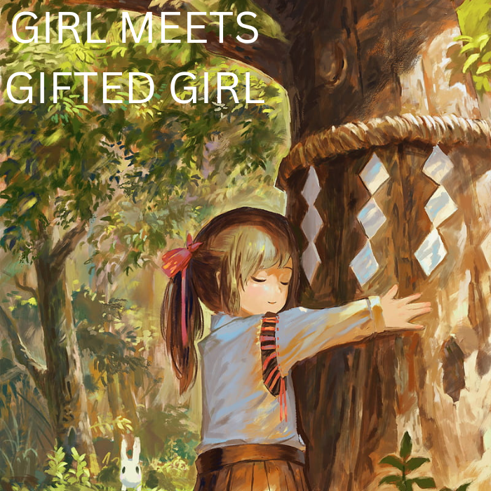 GIRL MEETS GIFTED TREE