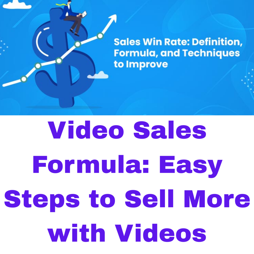 Video Sales Formula: Easy Steps to Sell More with Videos