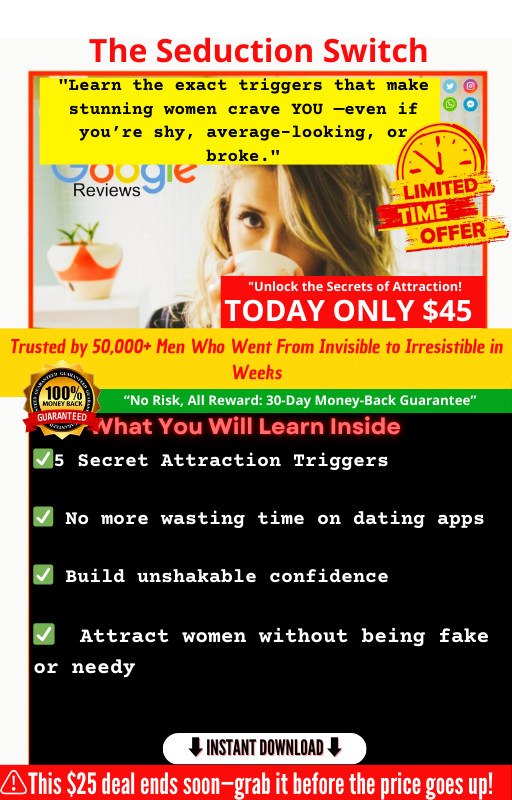 The Seduction Switch Program (Fast Action Guide) + Audio Version (Bonus) (copy)