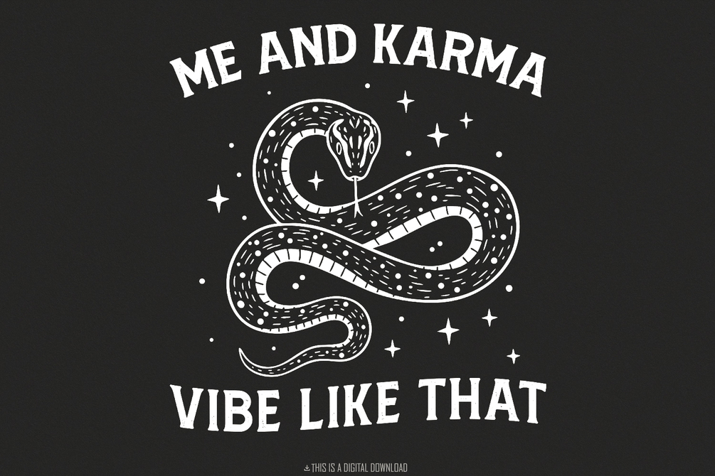 Me and Karma Vibe Like That PNG, Boho Karma Clip Art, Instant Download ...