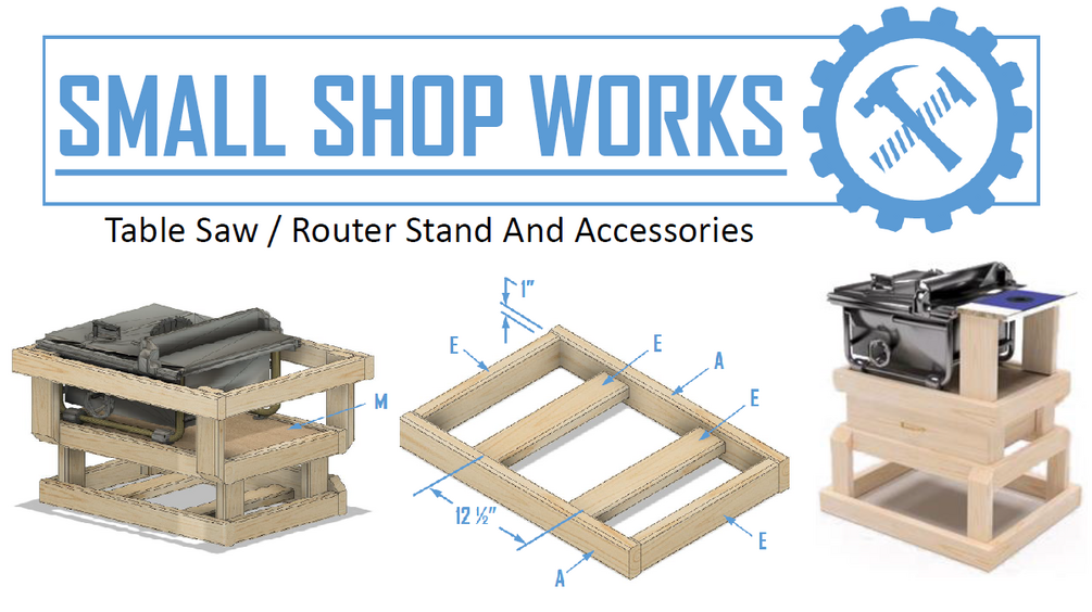 Small Shop Works Ultimate Table Saw Stand Plans