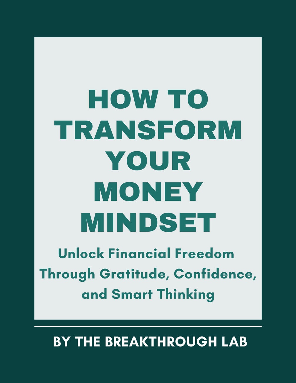 How to Transform Your Money Mindset