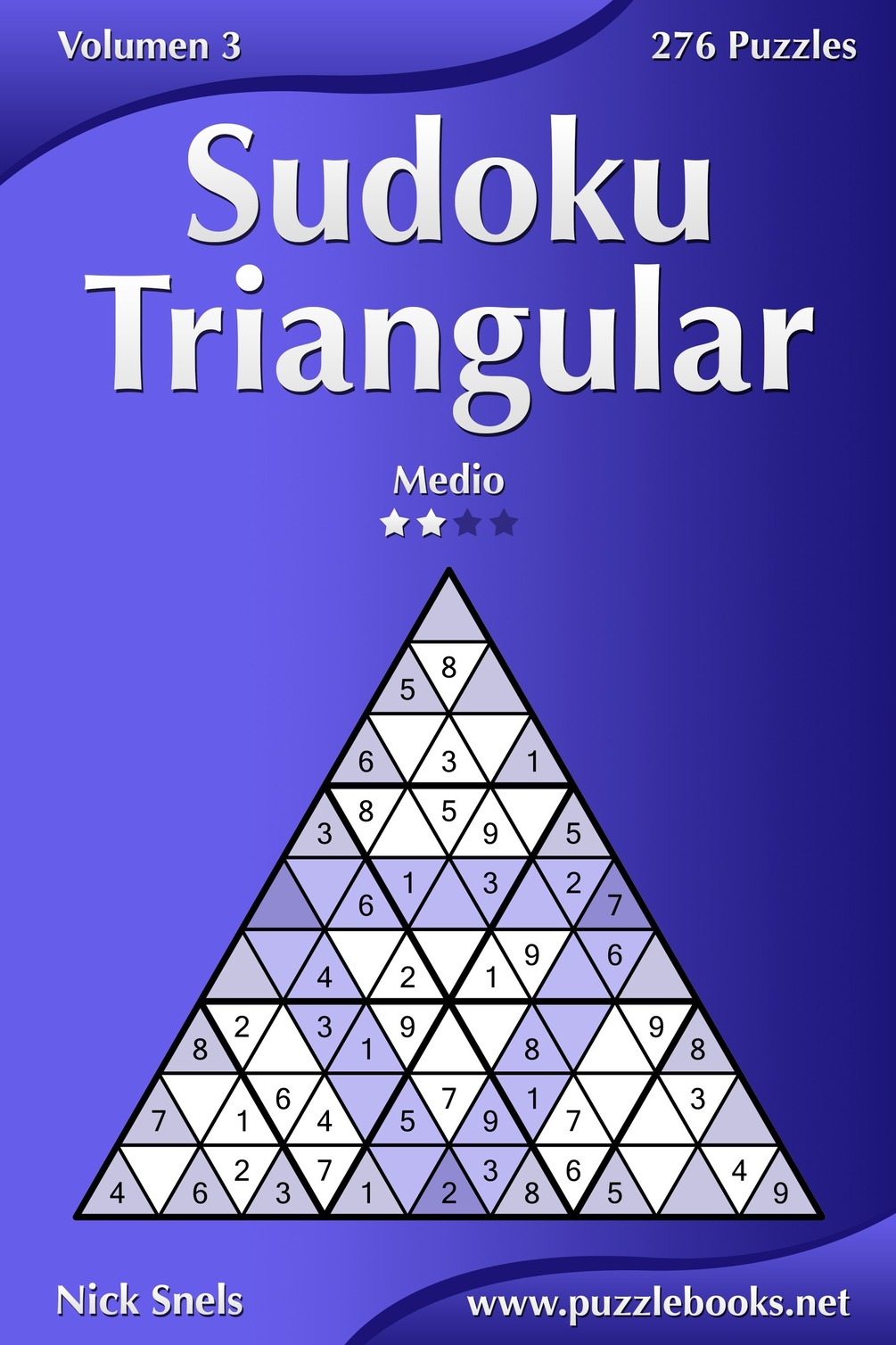 Sudoku Triangular - Medio - Volumen 3 - 276 Puzzles