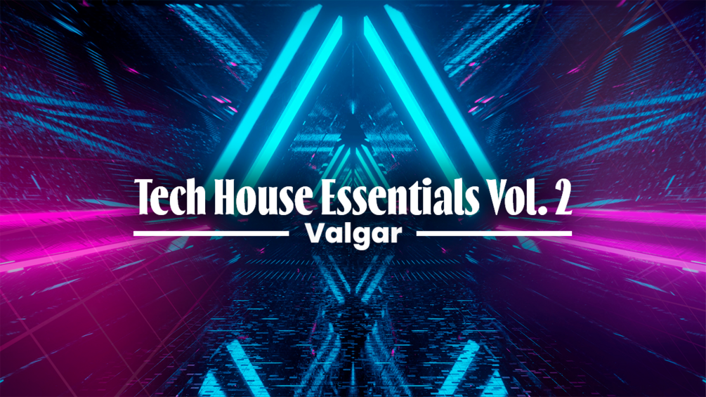 Valgar Tech House Essentials Vol. 2