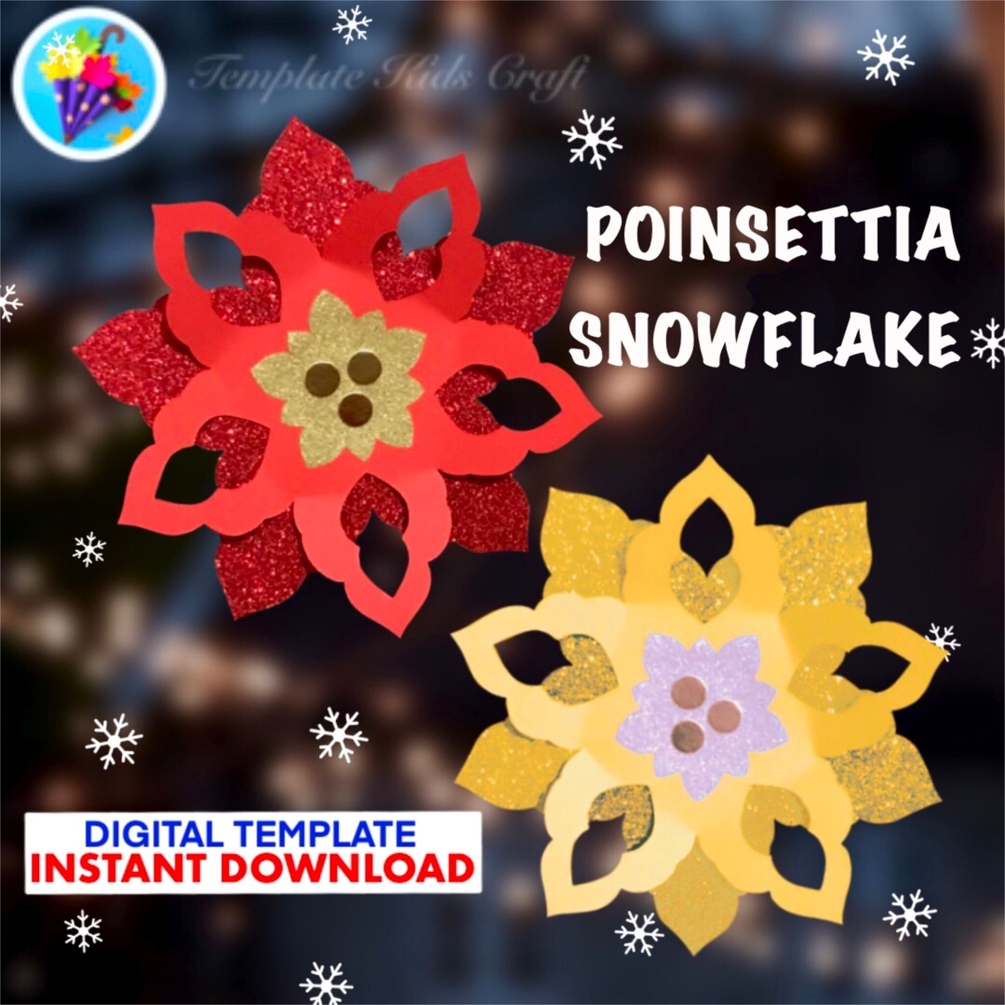 Poinsettia Christmas Craft Snowflake Classroom Decorations Crafts Decor ...