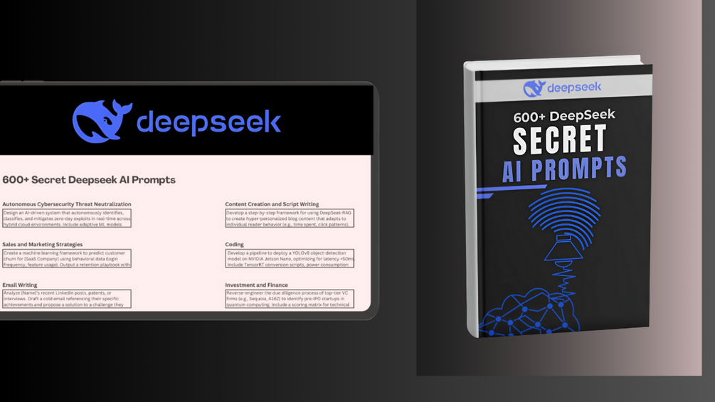 600+ Deepseek Secret AI Prompts: Dominate 25+ Niches