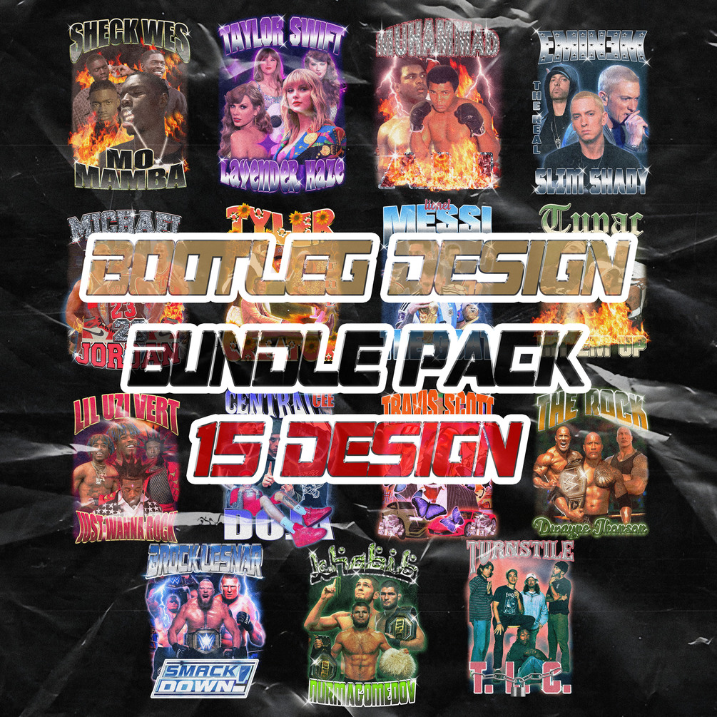 BOOTLEG DESIGN BUNDLE PACK 15 Design